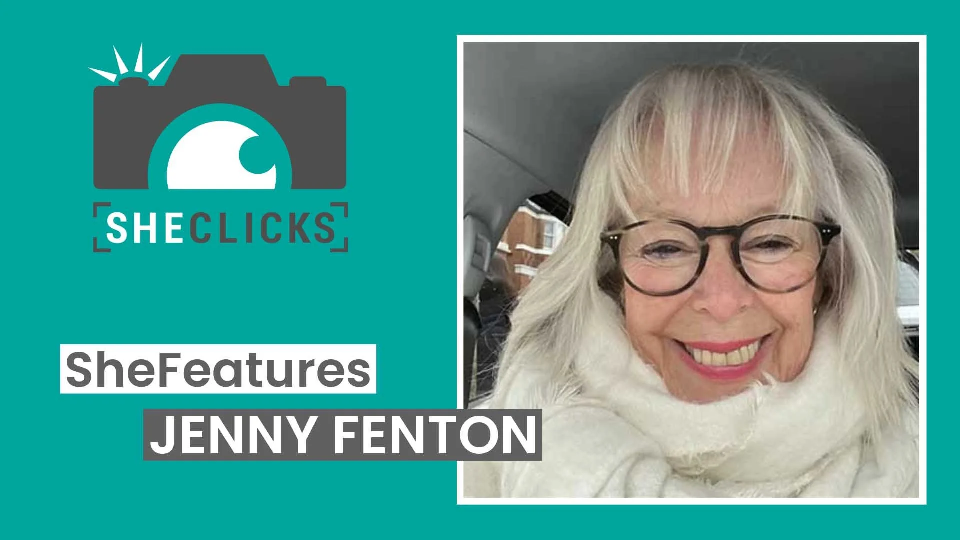 SheFeatures: Jenny Fenton - SheClicks