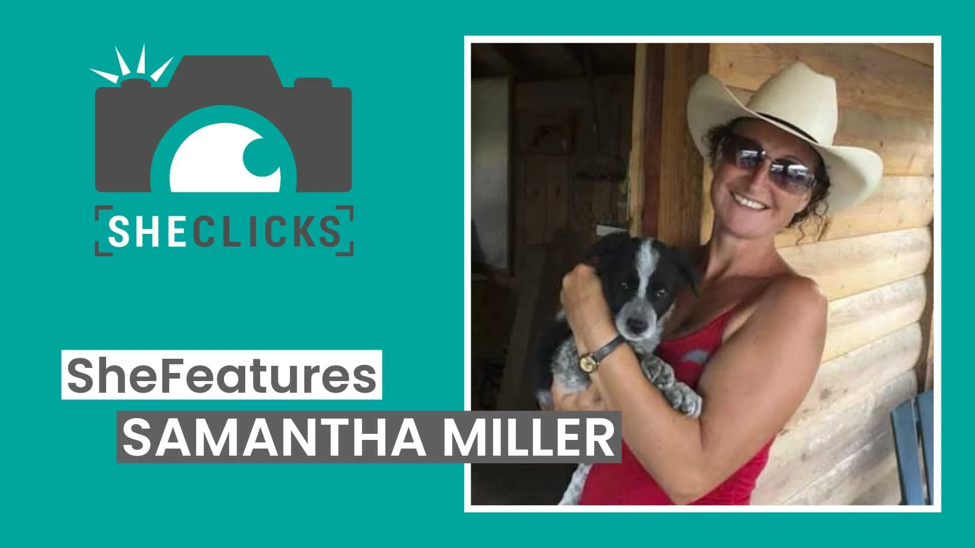 Samantha Miller - SheClicks